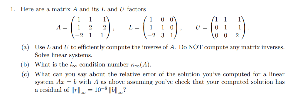 Solved 1. Here are a matrix A and its L and U factors | Chegg.com