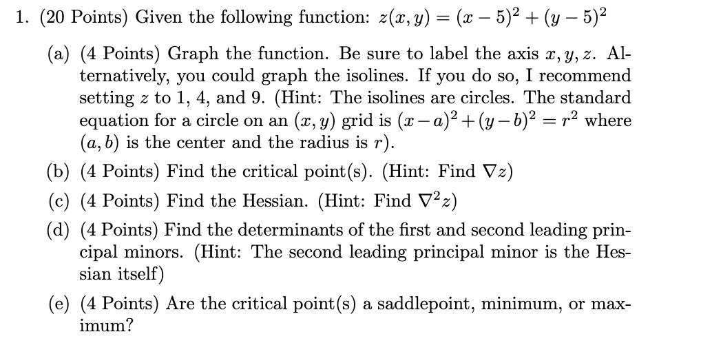 Solved (20 Points) Given the following function: | Chegg.com