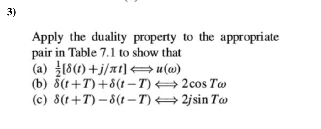 Solved 3) Apply the duality property to the appropriate pair | Chegg.com
