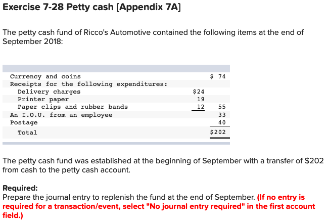 Solved Exercise 7-28 Petty cash [Appendix 7A] The petty cash | Chegg.com