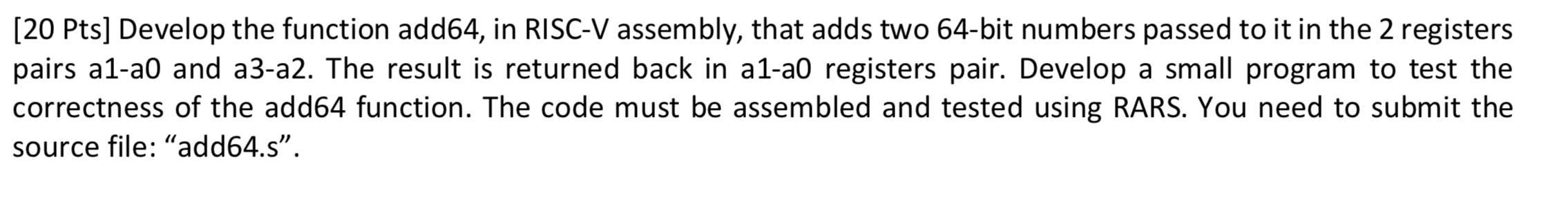 [20 Pts] Develop the function add64, in RISC-V | Chegg.com