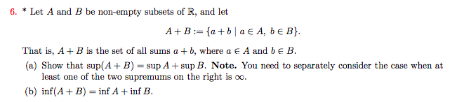 Solved 6. *Let A and B be non-empty subsets of R, and let | Chegg.com