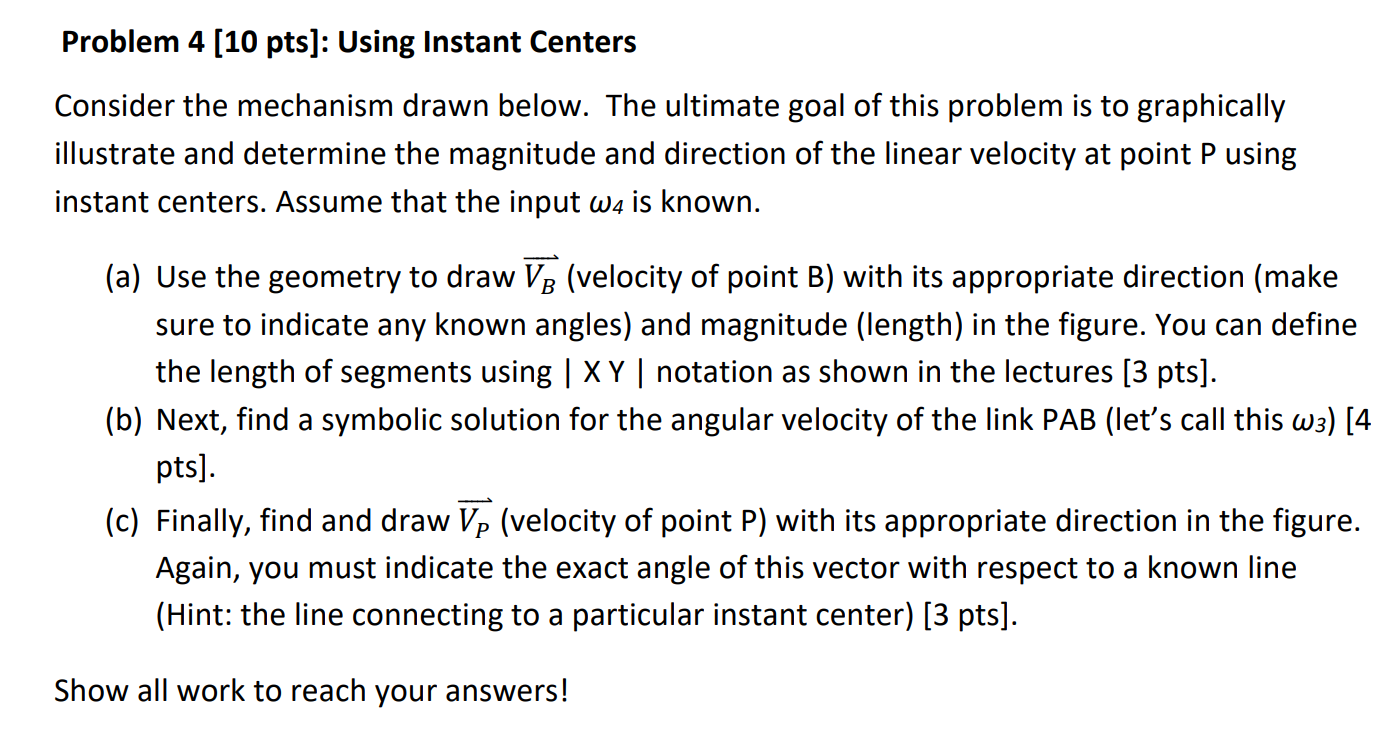 Solved Problem 4 (10 pts]: Using Instant Centers Consider | Chegg.com