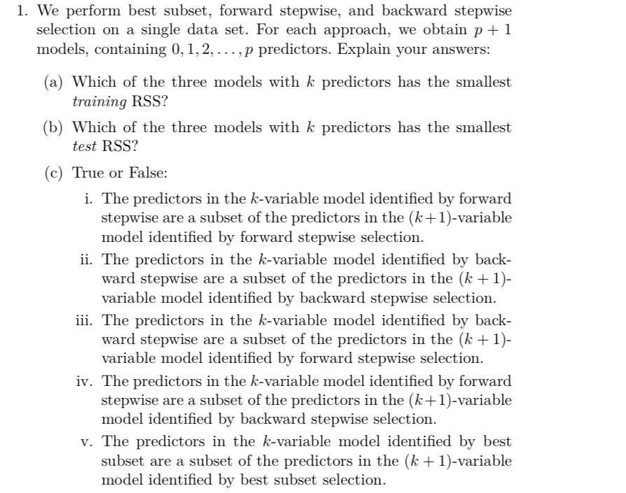 Solved 1. ﻿We perform best subset, forward stepwise, and | Chegg.com