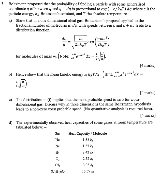 Solved 3. Boltzmann proposed that the probability of finding | Chegg.com