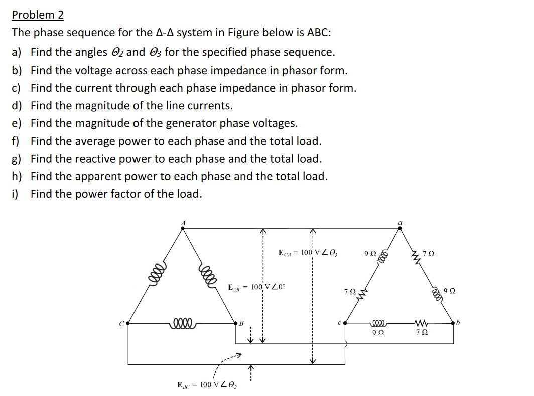 Solved Problem 2 The phase sequence for the A-A system in | Chegg.com