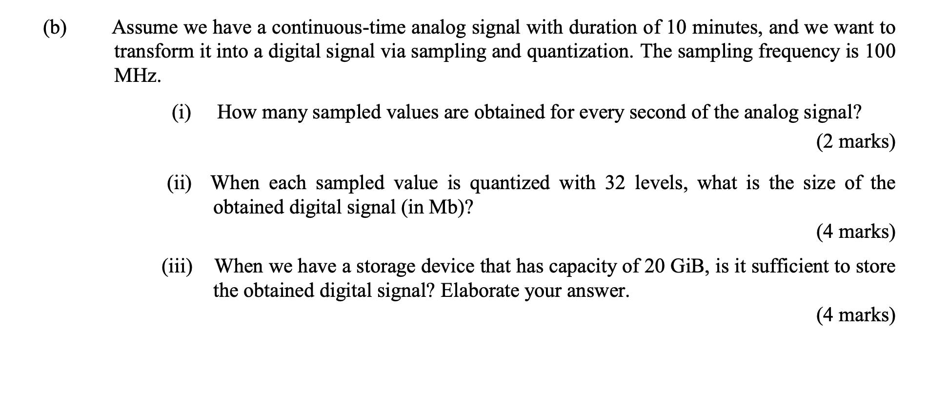Solved (b) a Assume we have a continuous-time analog signal | Chegg.com