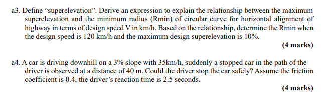 Solved a3. Define "superelevation". Derive an expression to | Chegg.com