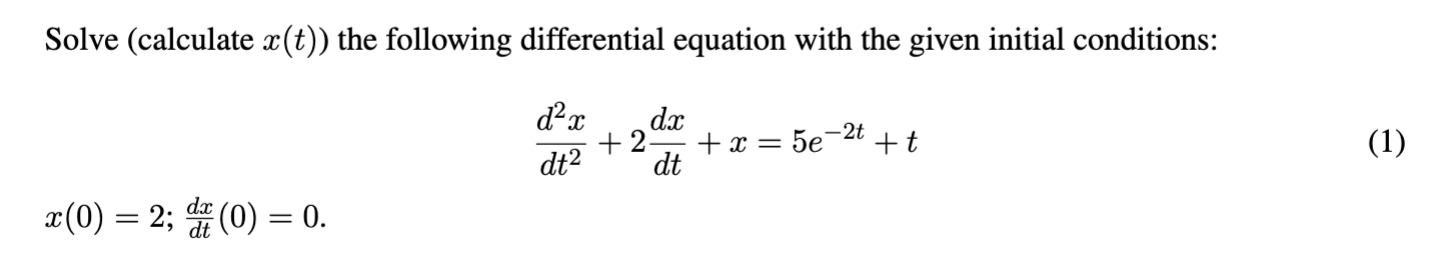 Solved Solve (calculate x(t) ) the following differential | Chegg.com