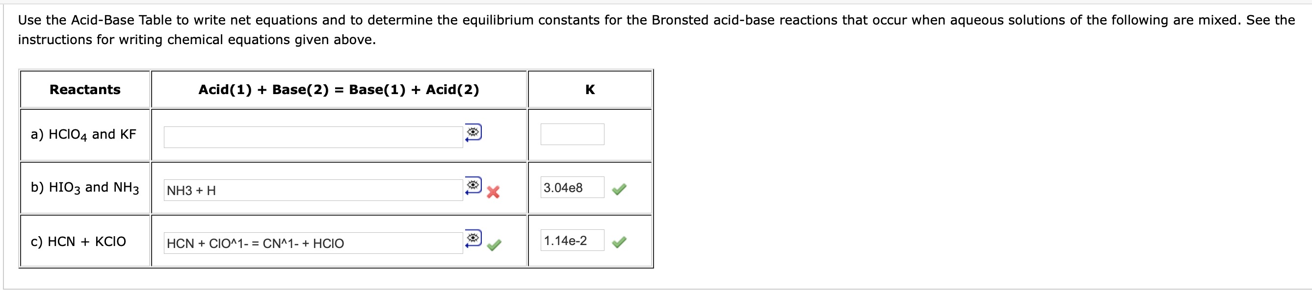 Solved Use the Acid-Base Table to write net equations and to | Chegg.com