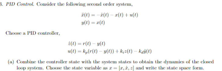 Solved PID Control. Consider the following second order | Chegg.com
