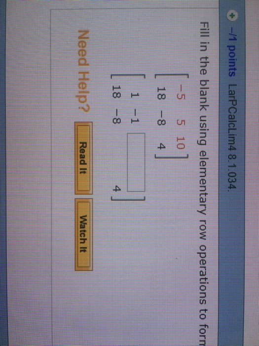 Solved Fill in the blank using elementary row operations to | Chegg.com