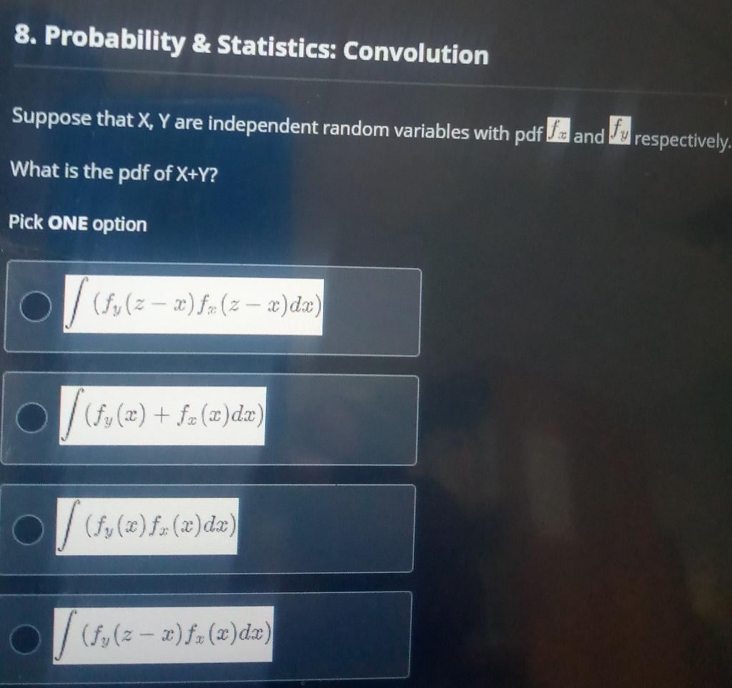 Solved 8. Probability & Statistics: Convolution Suppose that | Chegg.com