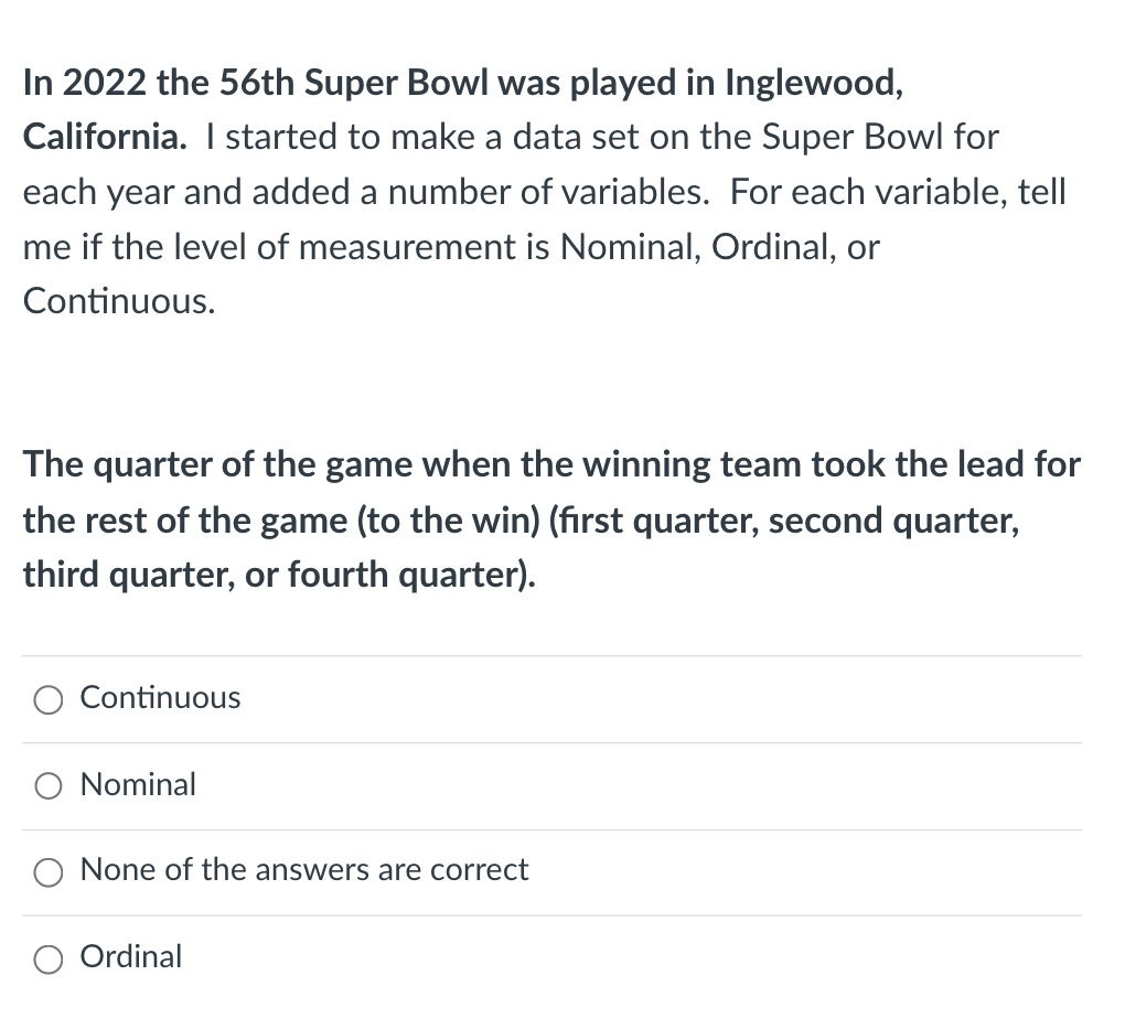 Solved In 2022 the 56th Super Bowl was played in Inglewood, | Chegg.com