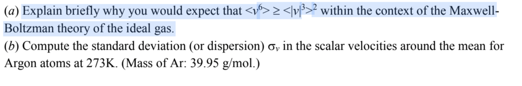 (a) Explain briefly why you would expect that >2 | Chegg.com