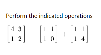 Solved Perform the indicated operations | Chegg.com