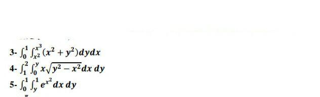 Solved 3- So let'(x2 + y2)dydx 5 l x/y2 – x2dx dy 5 - So | Chegg.com