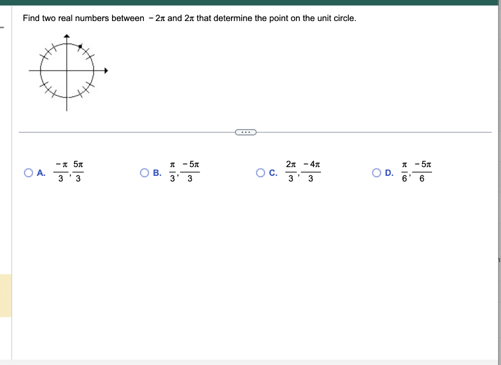 Solved Find two real numbers between −2π and 2π that | Chegg.com