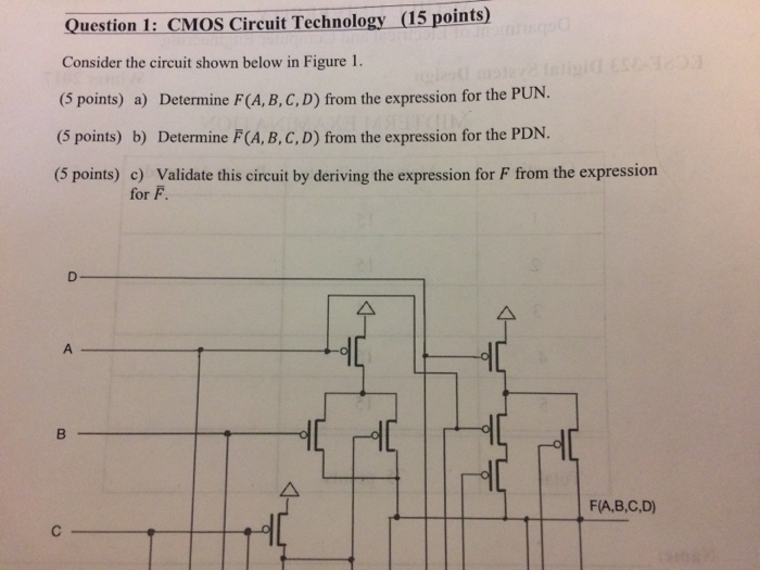 Solved Question 1: CMOS Circuit echnology (15 points | Chegg.com