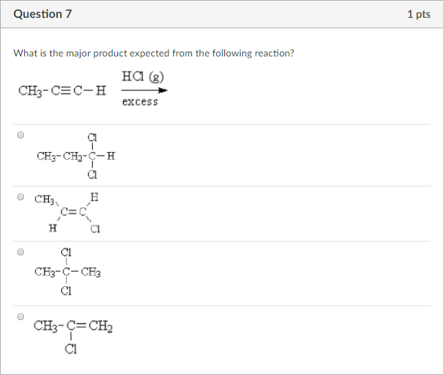 Solved Question 7 1 pts What is the major product expected | Chegg.com
