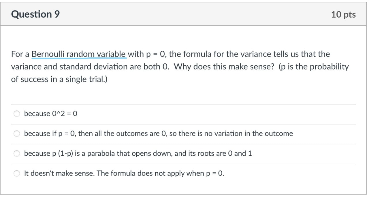 Solved Question 9 10 pts For a Bernoulli random variable | Chegg.com