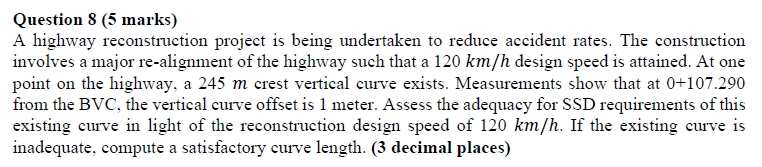 Solved Use Austroads Guide to Road Design Part 3: Geometric | Chegg.com