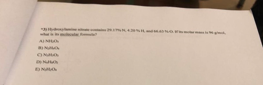 Solved 3) Hydroxylamine nitrate contains 29. 1796 N. 4.20 % | Chegg.com