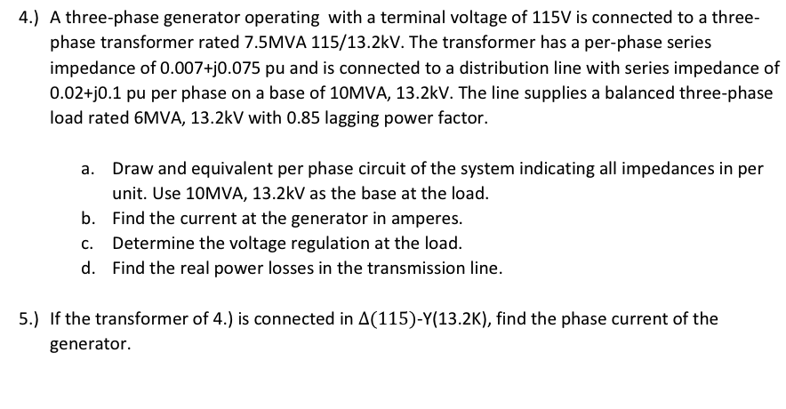Solved 4.) A three-phase generator operating with a terminal | Chegg.com