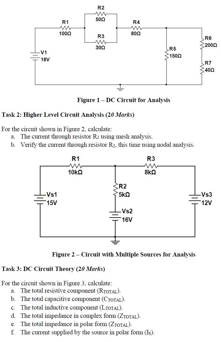 Solved Task 1: DC Circuit Theory (20 Marks) For the circuit | Chegg.com