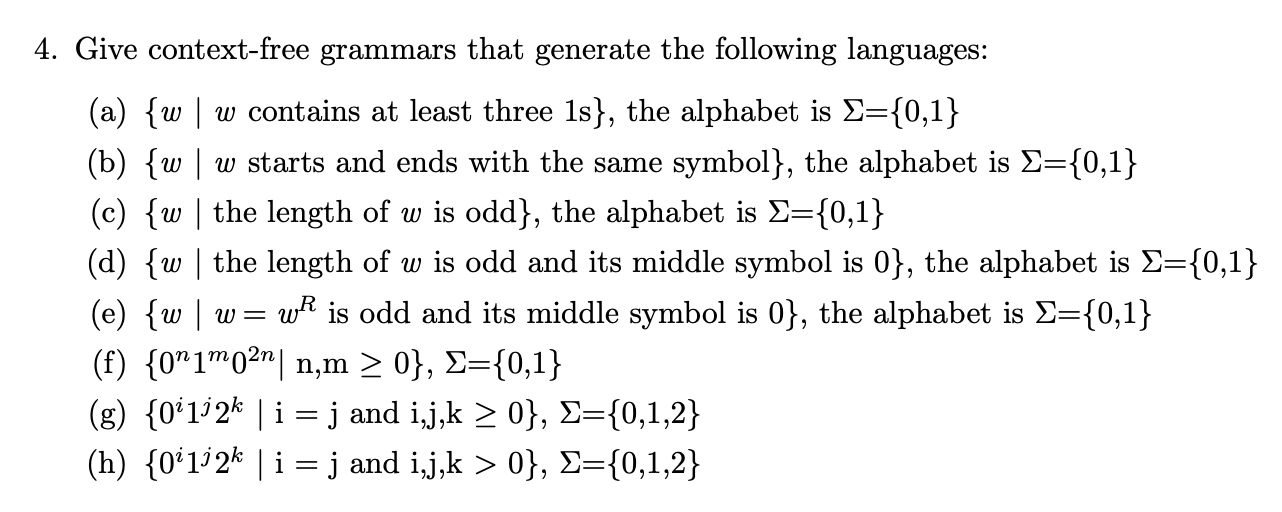 Solved 4. Give context-free grammars that generate the | Chegg.com