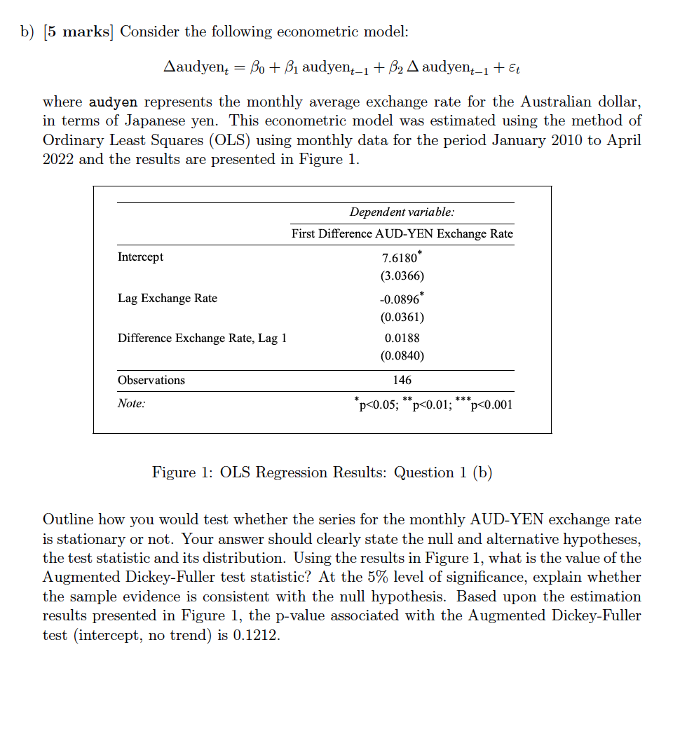 Solved b) [5 marks] Consider the following econometric | Chegg.com