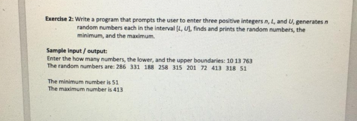 Solved Exercise 2: Write a program that prompts the user to | Chegg.com