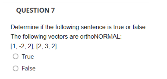Solved Determine if the following sentence is true or false: | Chegg.com