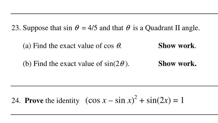 Solved Suppose that sin theta = 4/5 and that theta is a | Chegg.com