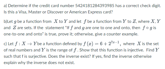 Solved a) Determine if the credit card number | Chegg.com