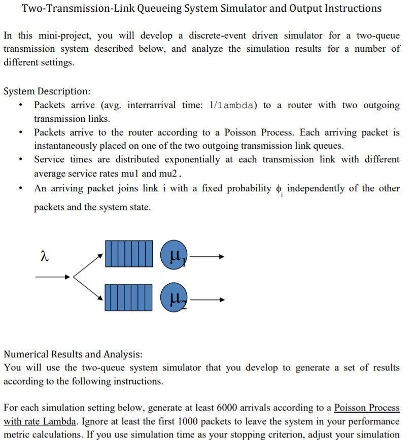 Two Transmission Link Queueing System Simulator And