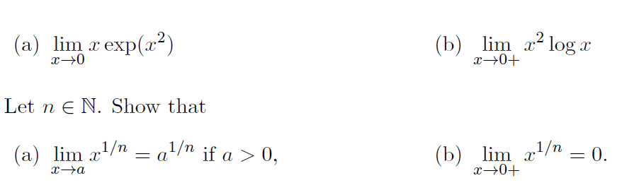 Solved For the first part compute the limits by definition | Chegg.com