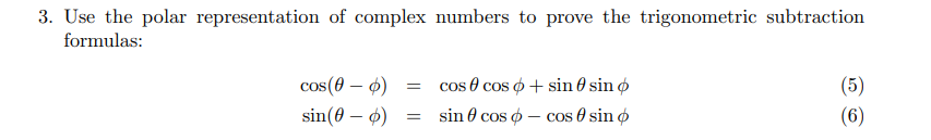 Solved 3. Use the polar representation of complex numbers to | Chegg.com