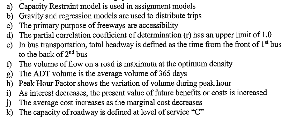 Solved a) Capacity Restraint model is used in assignment | Chegg.com