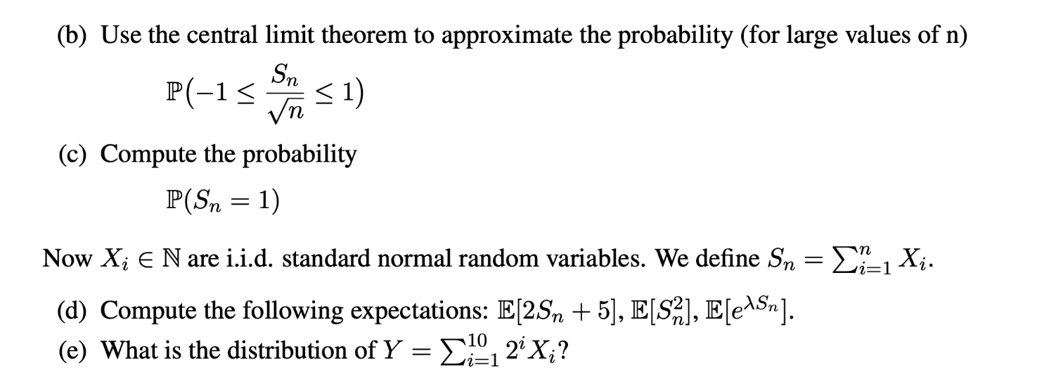 Solved Xi∈N are independent random variables taking the | Chegg.com