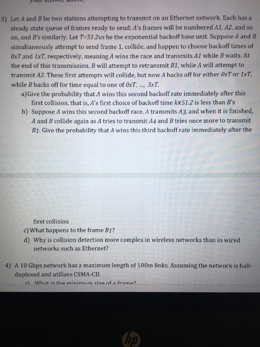 Solved Let A and B be two stations to transmit on an | Chegg.com