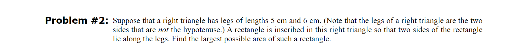 Solved Problem 2 Suppose That A Right Triangle Has Legs Chegg