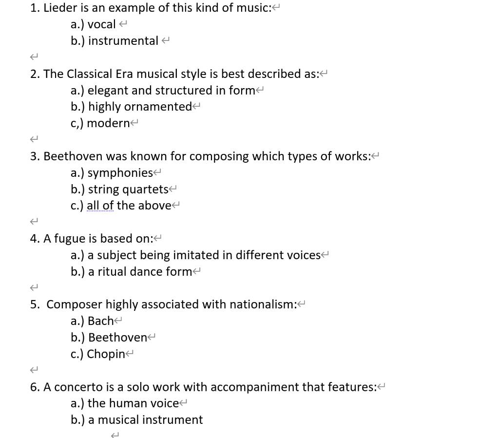 1. Lieder is an example of this kind of music: a.) | Chegg.com