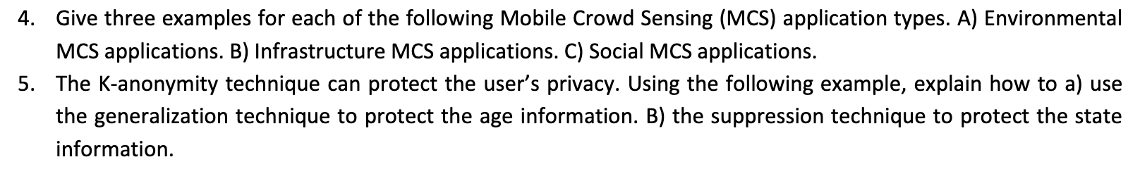 Solved 4. Give three examples for each of the following | Chegg.com
