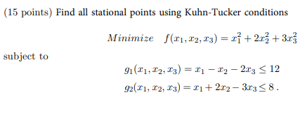 Solved (15 points) Find all stational points using | Chegg.com