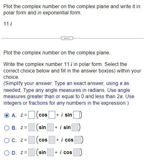 Solved Plot the complex number on the complex plane and | Chegg.com