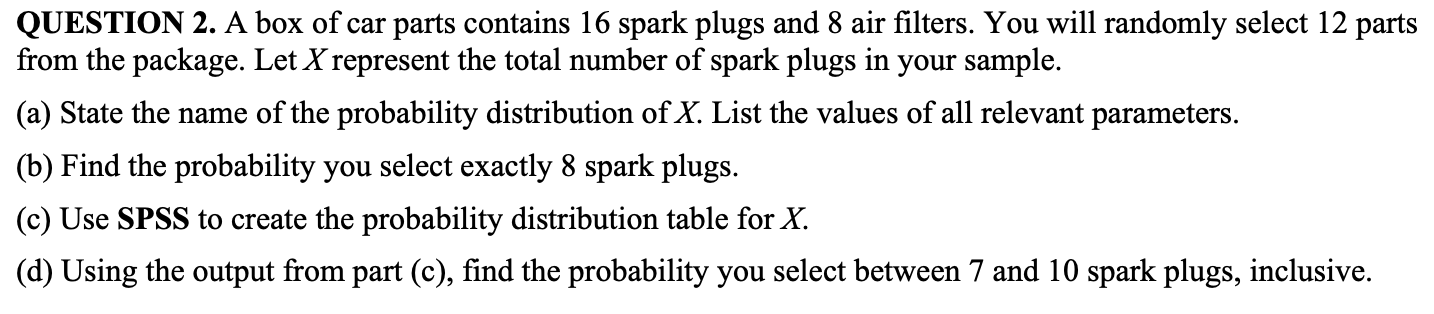 Solved Show me the steps to solve ... ﻿QUESTION 2. ﻿A box of | Chegg.com