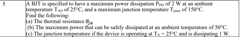 Solved A BJT is specified to have a maximum power | Chegg.com