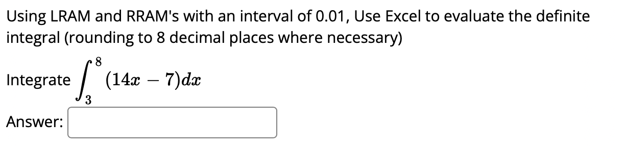 Solved Using LRAM and RRAM's with an interval of 0.01 , Use | Chegg.com
