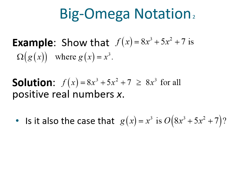 Solved Is it true that g(x) = x^2 is O (8 x^3 + 5 x^2 + 7)? | Chegg.com